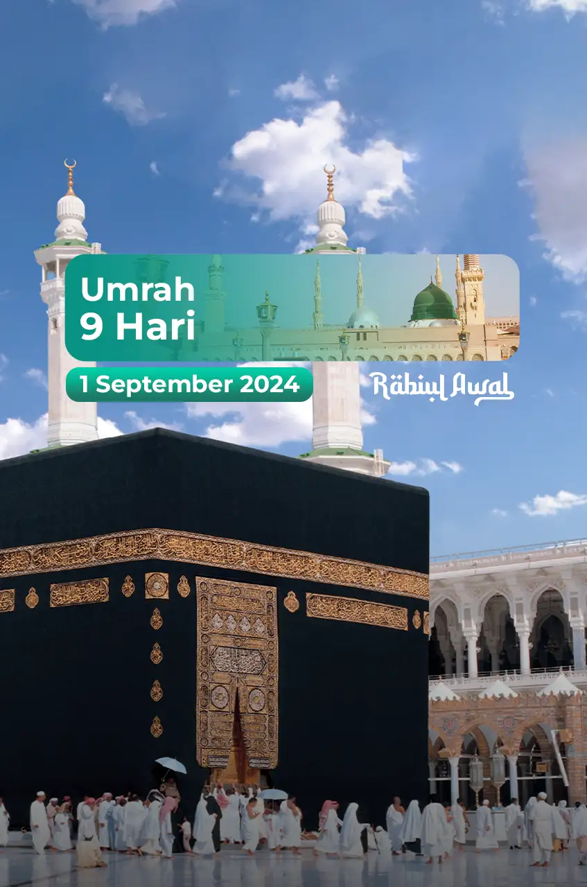 UMROH 1446H 01 SEPTEMBER 2024 9 HARI